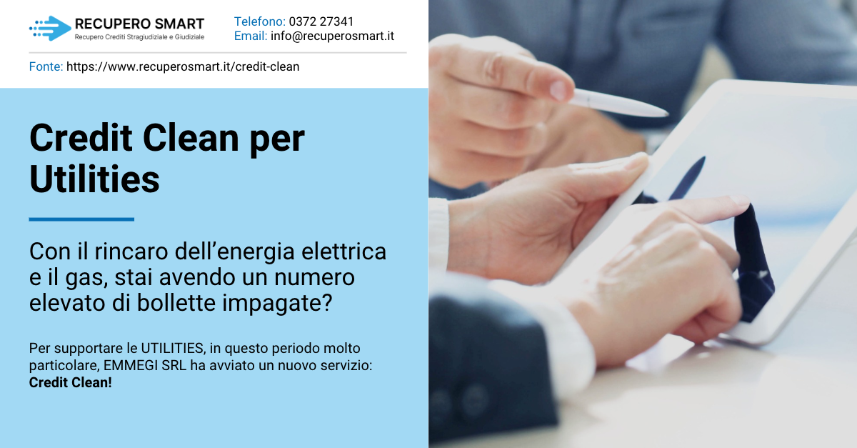 Credit Clean per Utilities | Recupero Crediti Smart